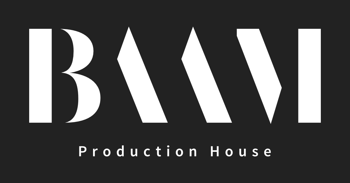 BAAM Production House